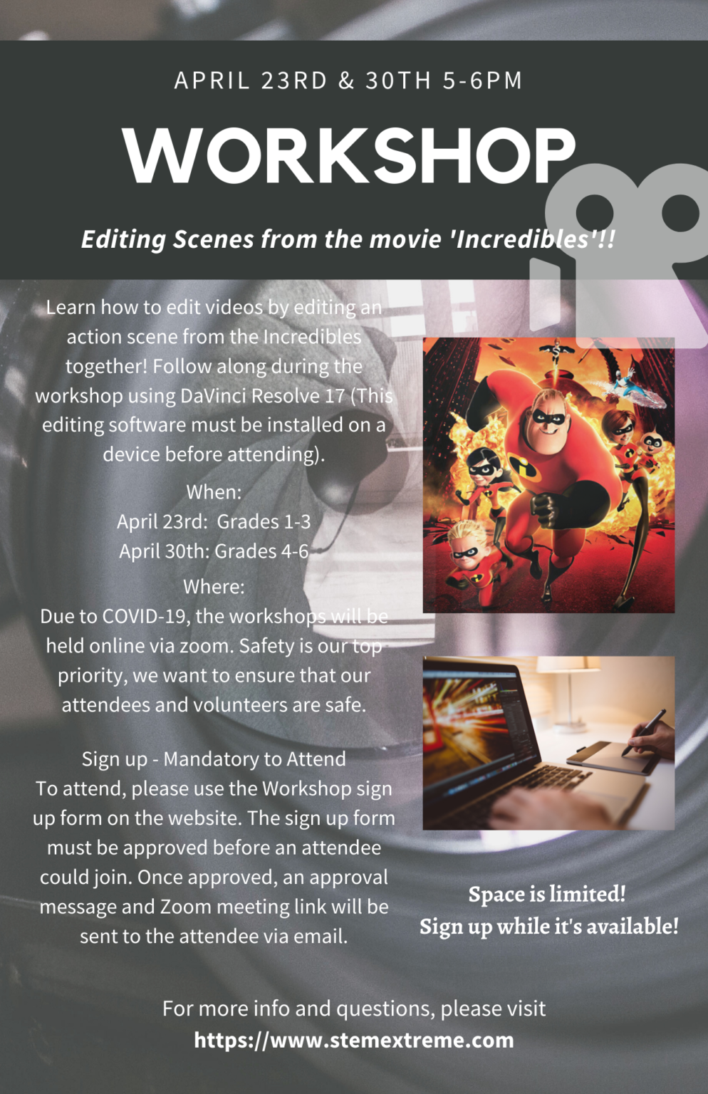 "Incredibles" Video Editing Workshops | STEM Extreme